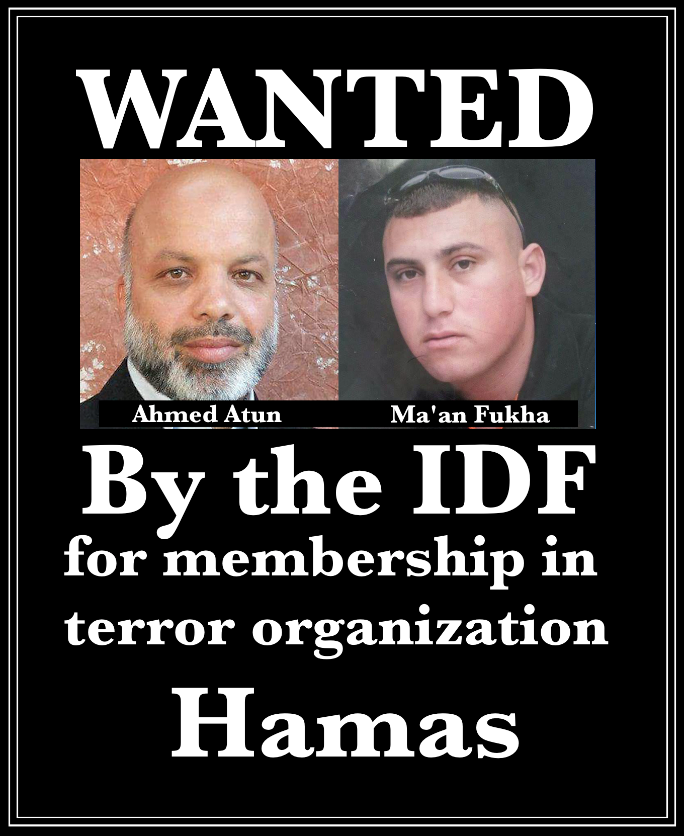 Israel and Stuff » Wanted by the IDFIsrael and Stuff